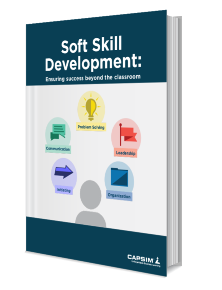 Soft Skill Development: Ensuring Success Beyond the Classroom | Capsim